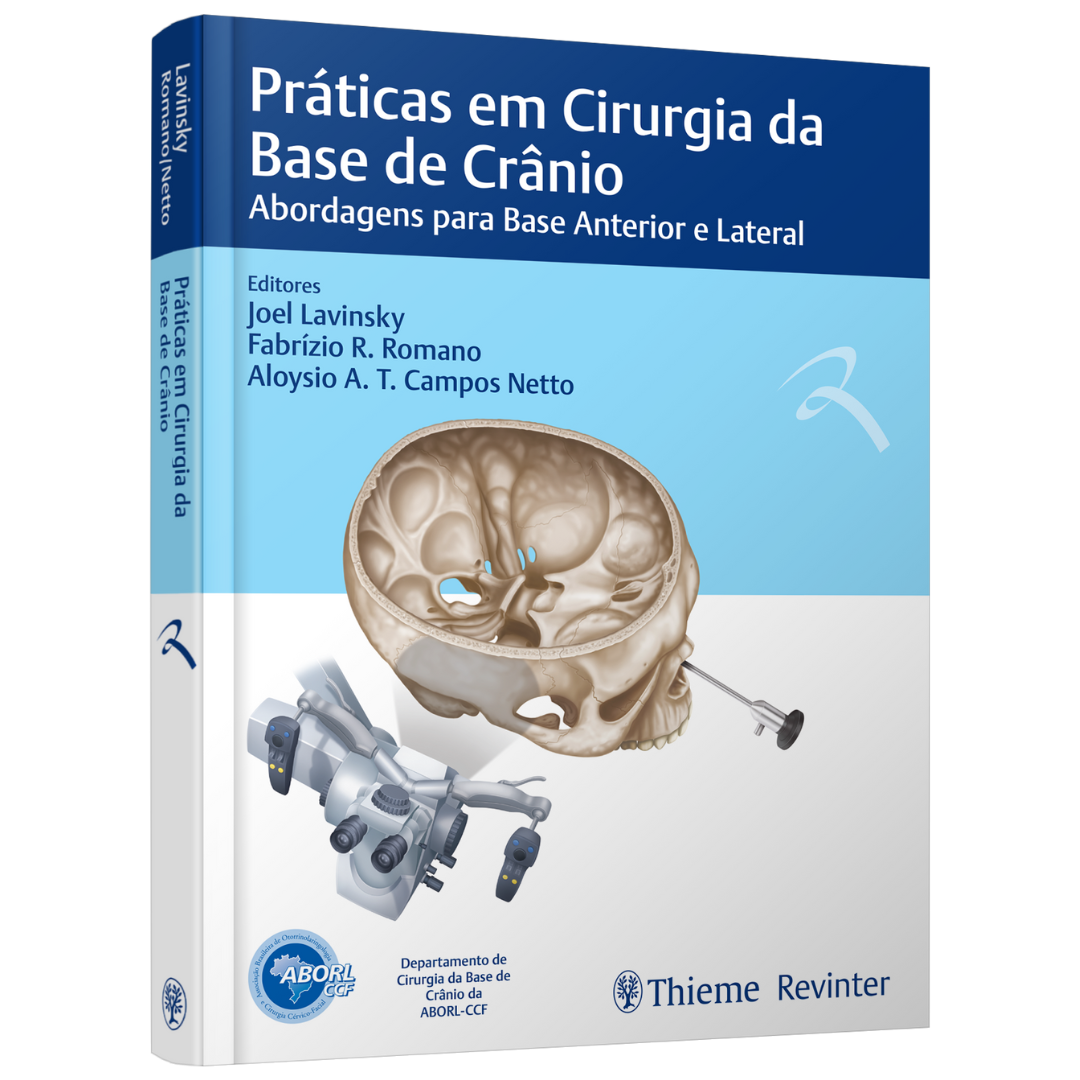 PRÁTICAS EM CIRURGIA DA BASE DE CRÂNIO – ABORL-CCF