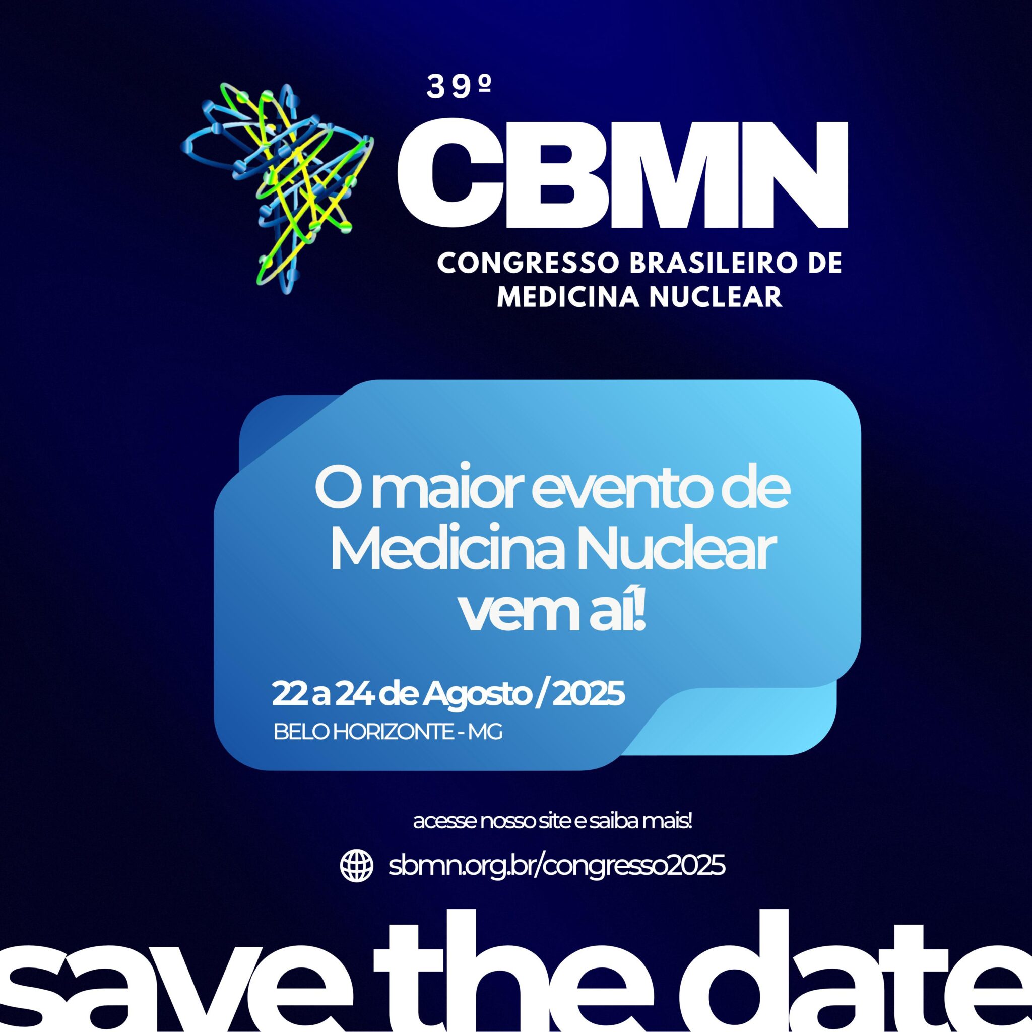 39º Congresso Brasileiro de Medicina Nuclear e Imagem Molecular – SBMN